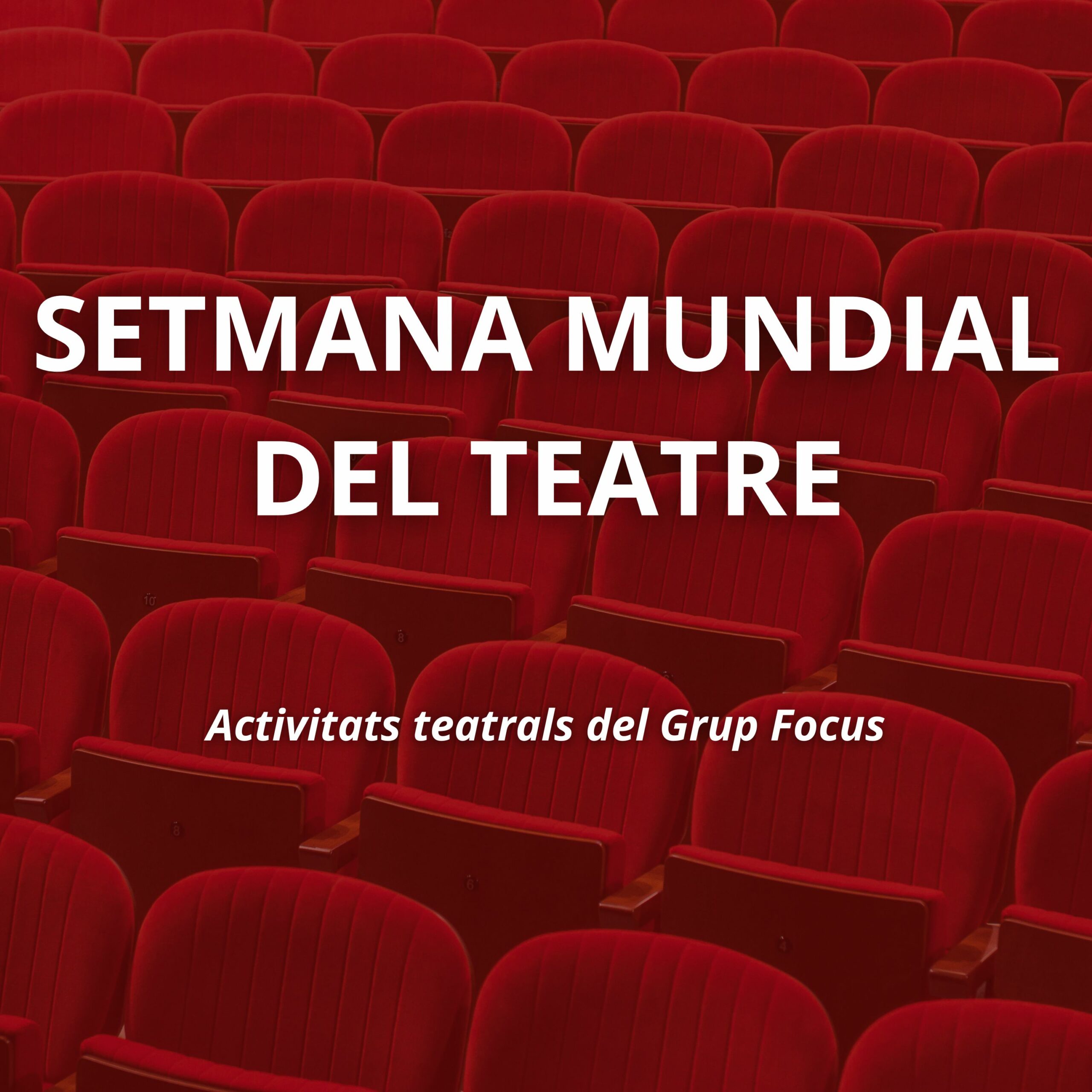 World Theater Week Starts - Focus